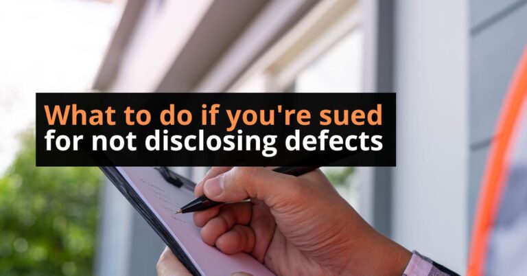 What to do If You're Sued for Not Disclosing Defects
